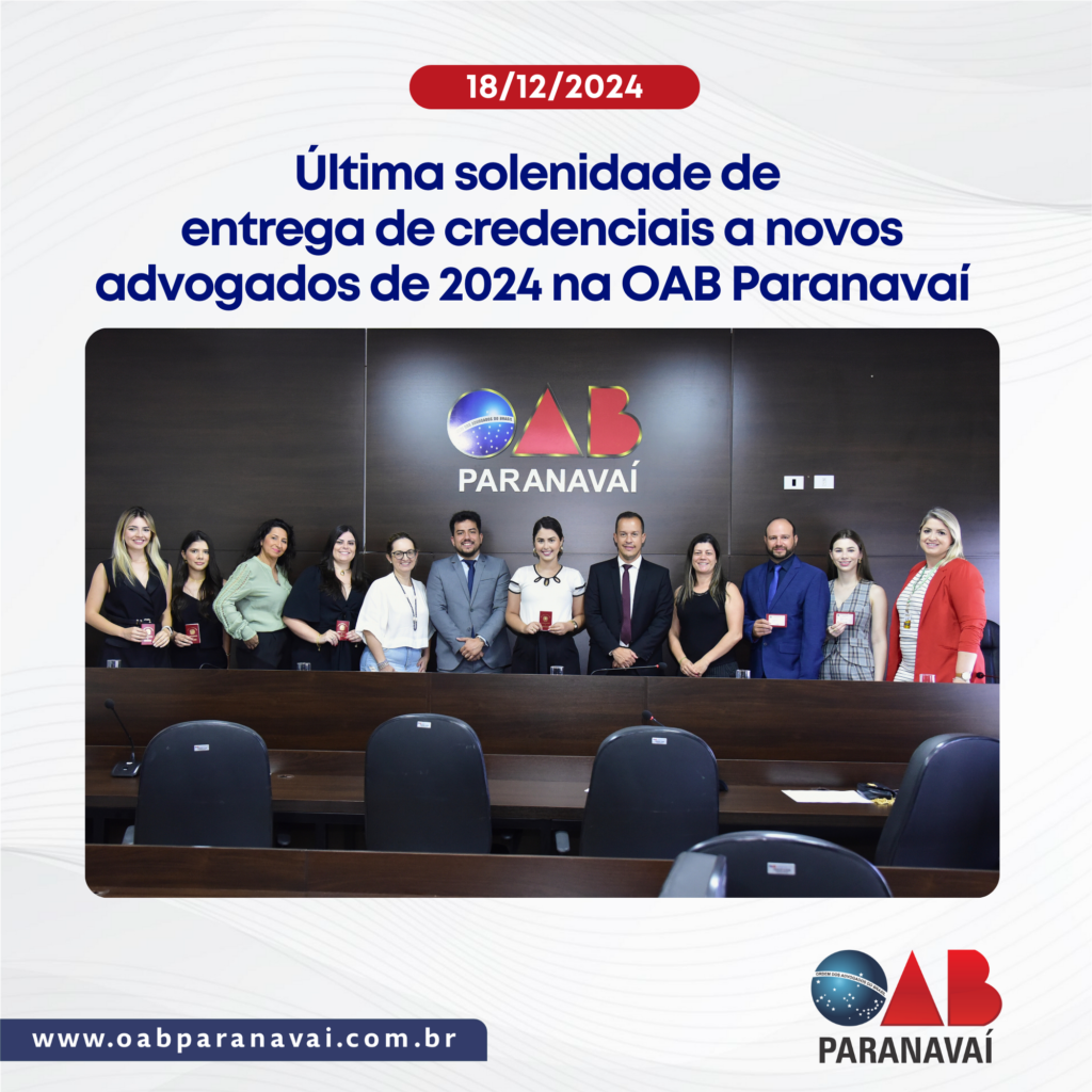 Entrega de credenciais a novos advogados - OAB Paranavaí